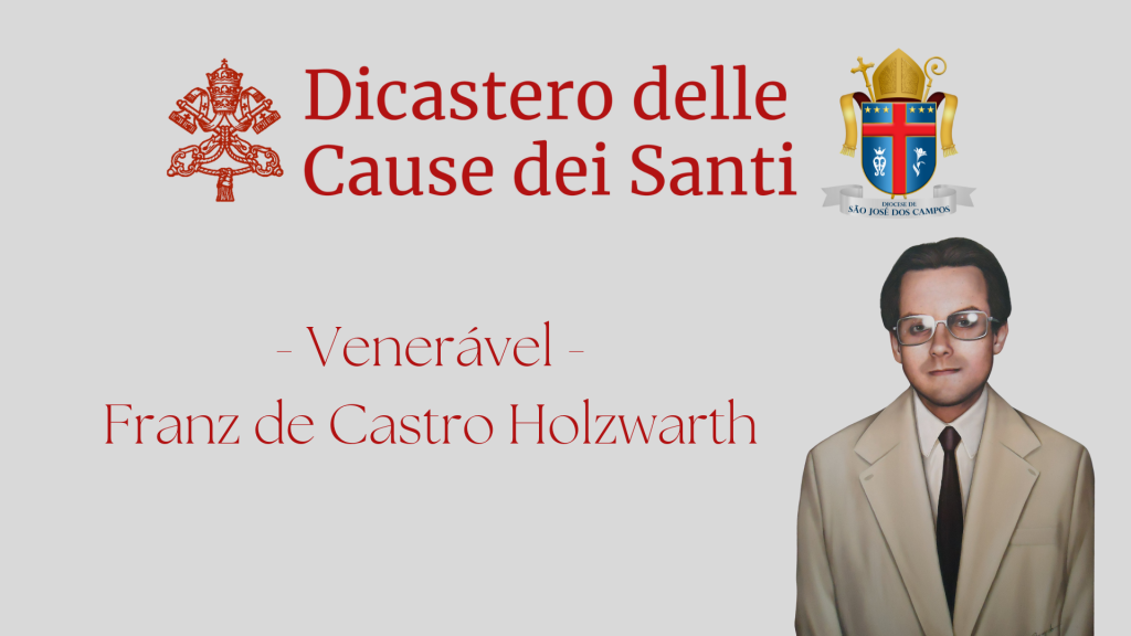 Missa em Ação de Graças pela Venerabilidade de Franz de Castro e 42º ...